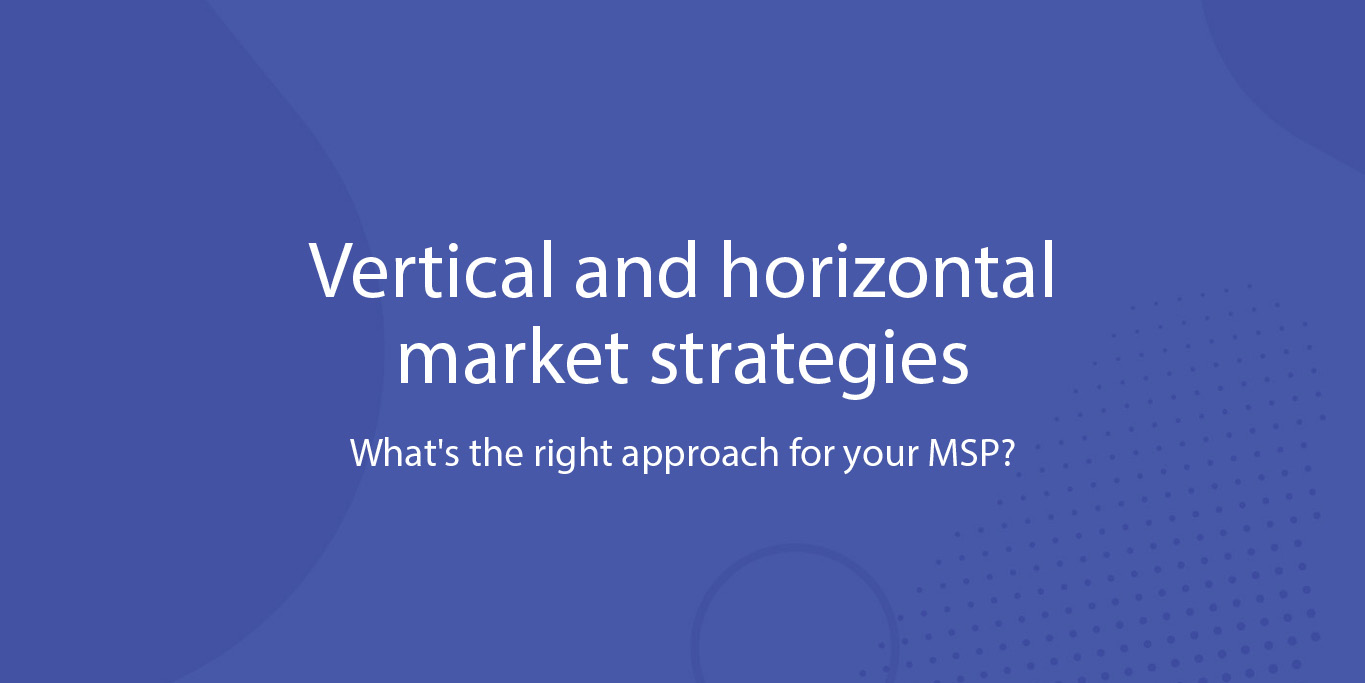Vertical and horizontal market strategies | Field Nation