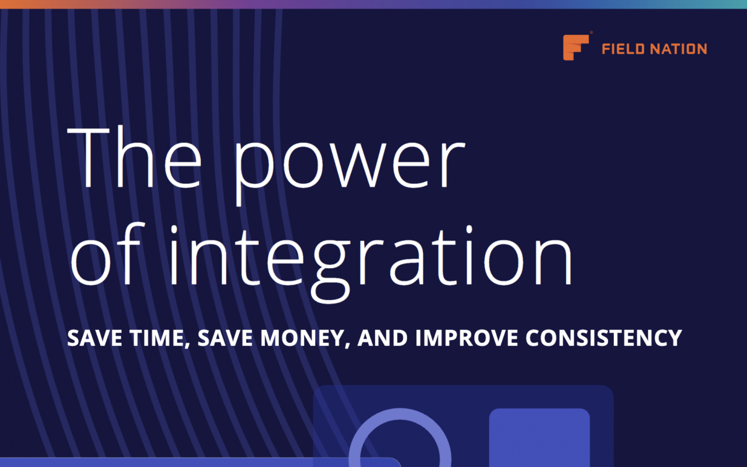 The power of integration | Field Nation