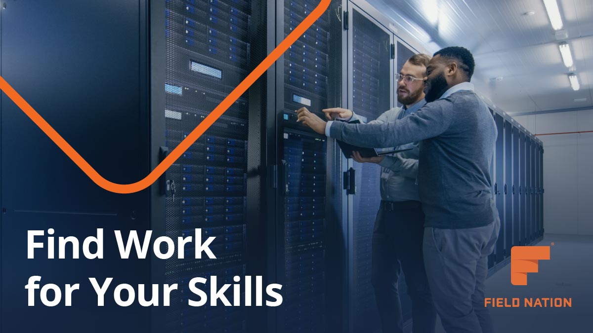 Field service work skills are in demand | Field Nation